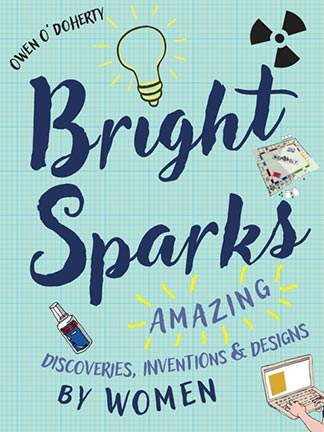 Reading Corner | Bright sparks – Amazing Discoveries, Inventions and Designs by Women | BSG for SDG